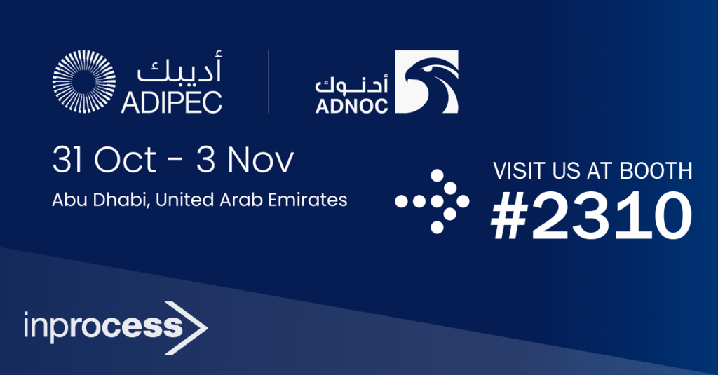Inprocess participates in ADIPEC 2022 - Inprocess