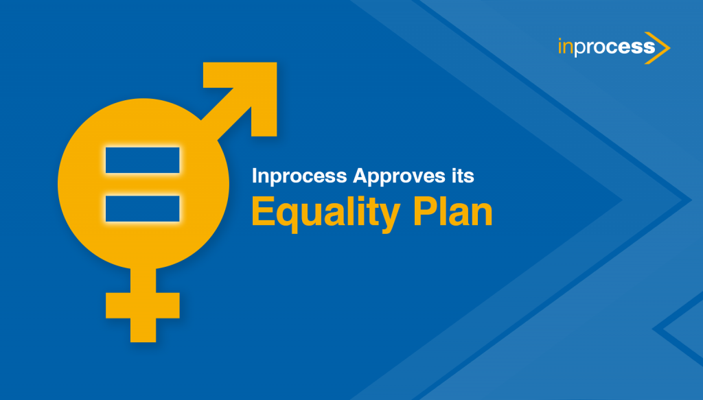 Inprocess approves its equality plan - Inprocess